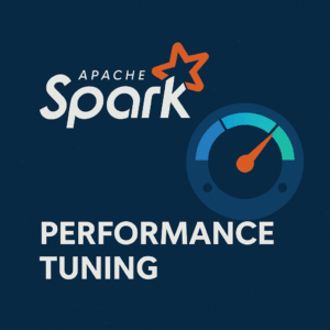 Apache Spark - Performance Tuning and Best Practices - DataForGeeks